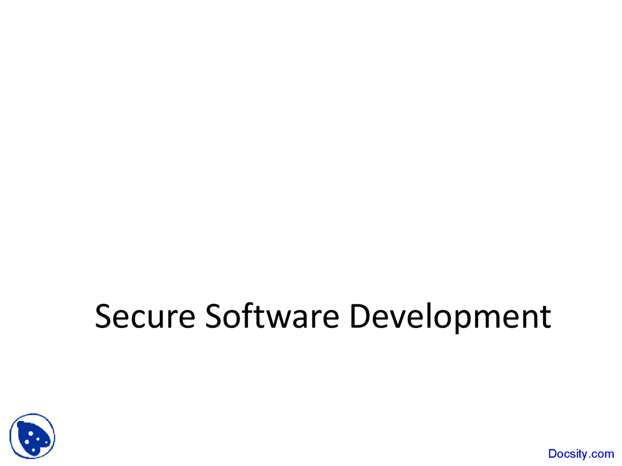 Secure Software Development Building Secure Software Lecture Slides Docsity