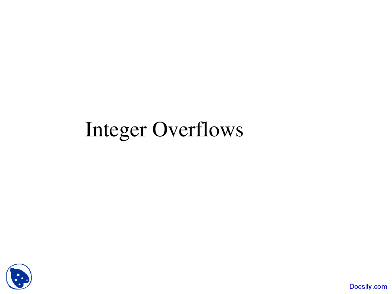 Integer Overflows Building Secure Software Lecture Slides Docsity