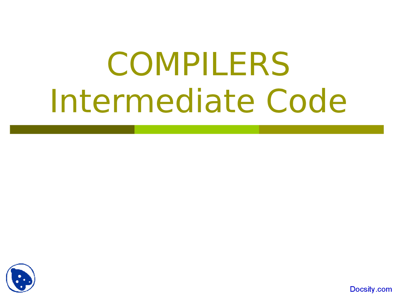 Intermediate Code - Compilers - Code Generation - Lecture Slides - Docsity