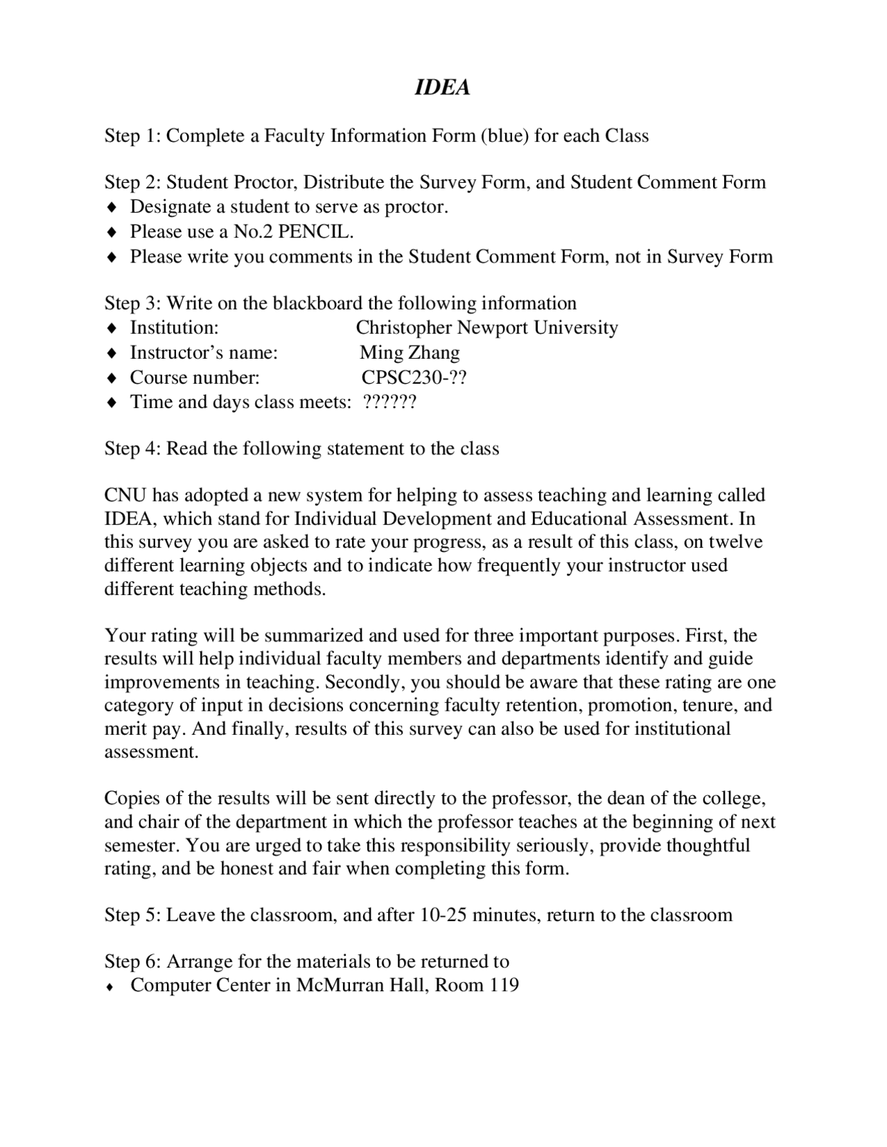 IDEA Implementation Guidelines for CPSC230-?? at Christopher Newport ...