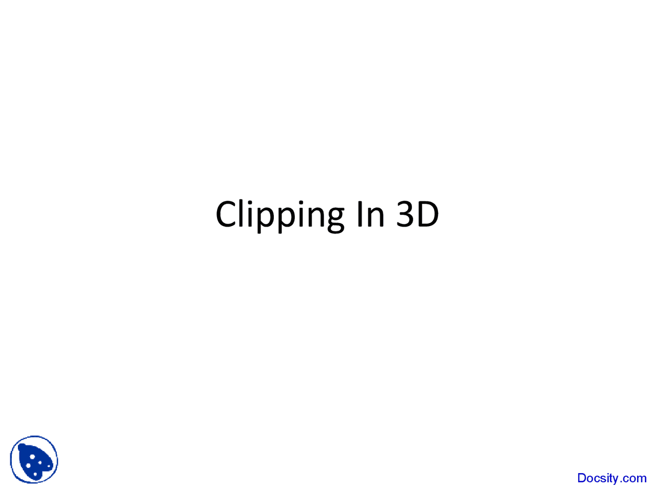 Clipping In 3d Computer Graphics Lecture Slides Docsity