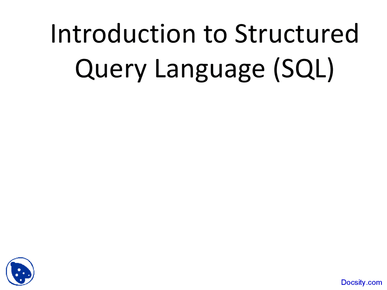 Structured Query Language Database Management And Design Lecture