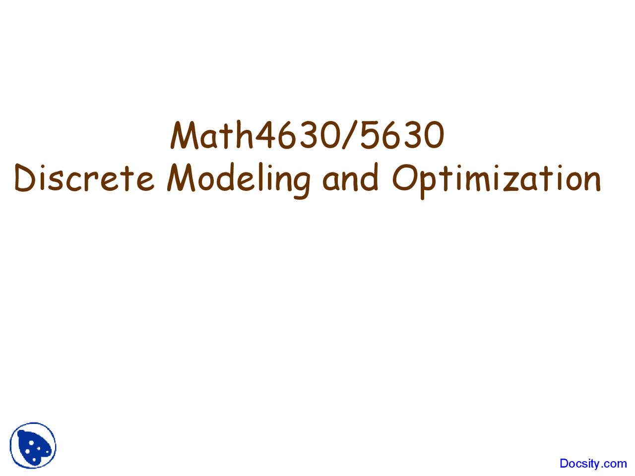 Optimization Process Discrete Modeling And Optimization Lecture Slides Docsity