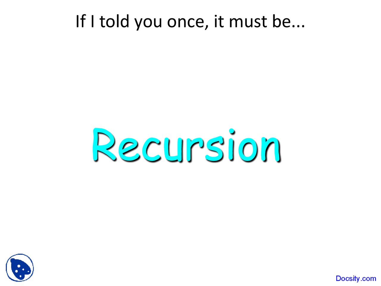 Recursion Discrete Structures Lecture Slides Docsity