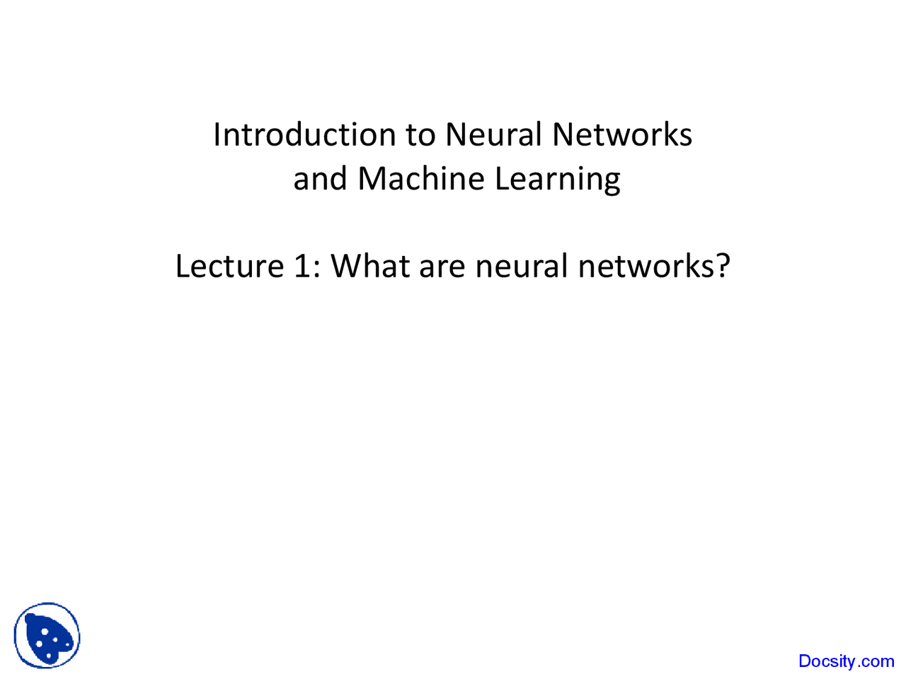 Neural Networks Artificial Neural Network Lecture Slides Docsity