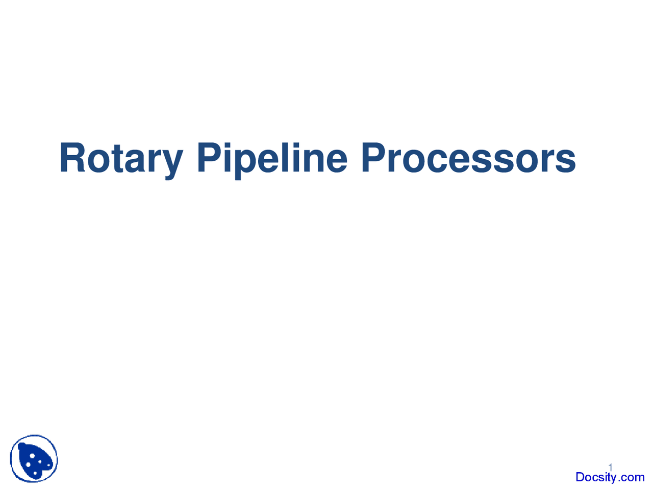 Rotary Pipeline Processors Computer Systems Architecture Lecture Slides Docsity