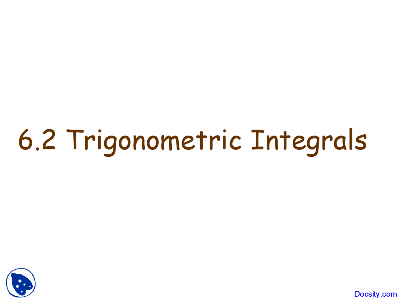 Trigonometric Integrals Calculus Ii Lecture Slides Docsity