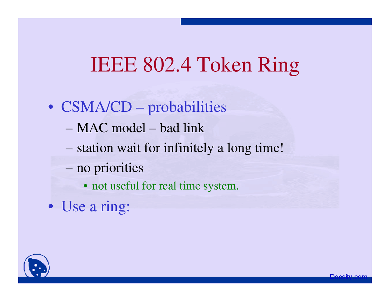 Token Bus - Computer Networks - Lecture Slides - Docsity
