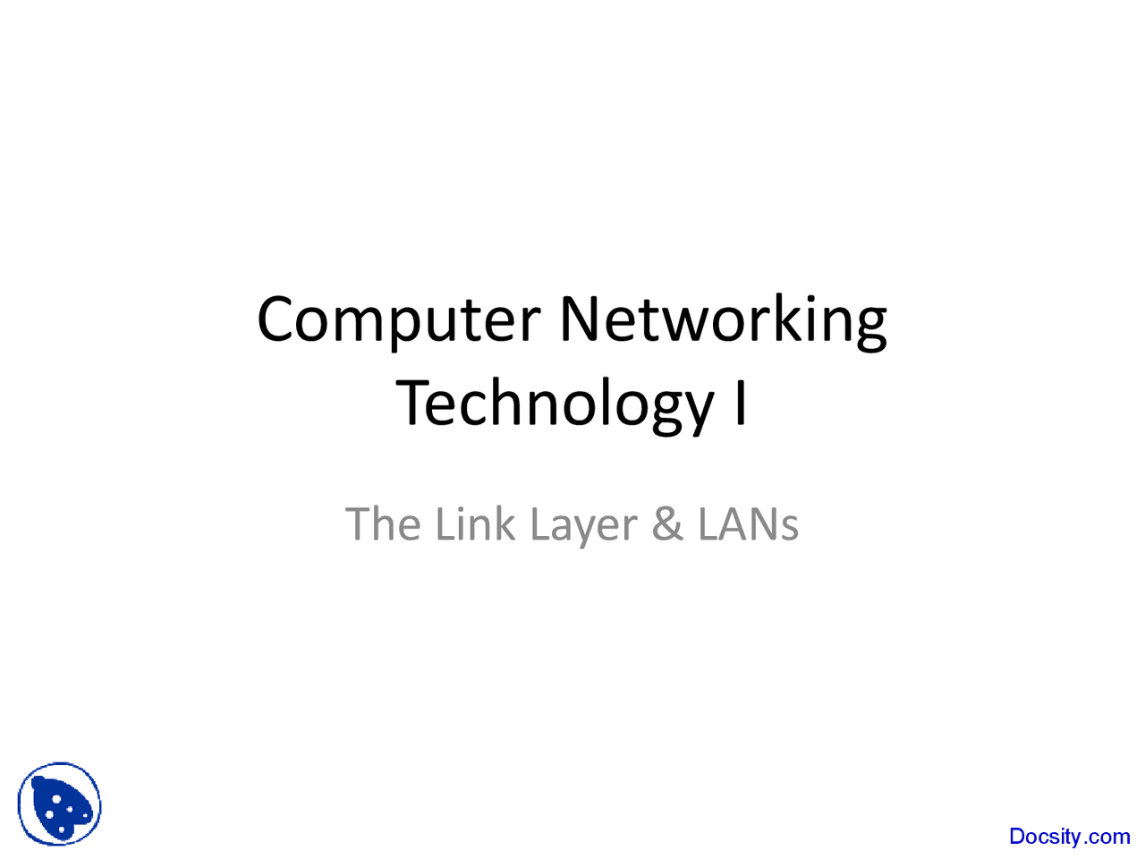 The Link Layer Lans Computer Networks Lecture Slides Docsity
