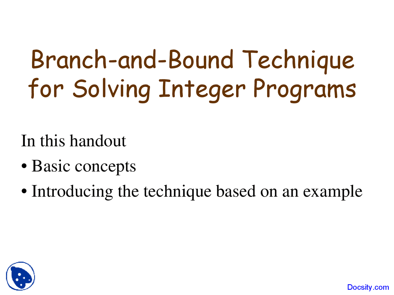Branch And Bound Technique Discrete Modeling And Optimization