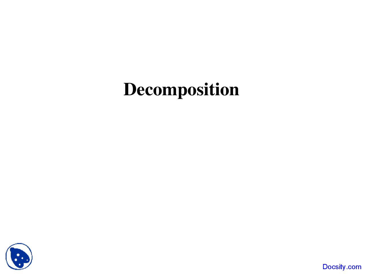 Decomposition Database Design Lecture Slides Slides Database Management Systems Dbms
