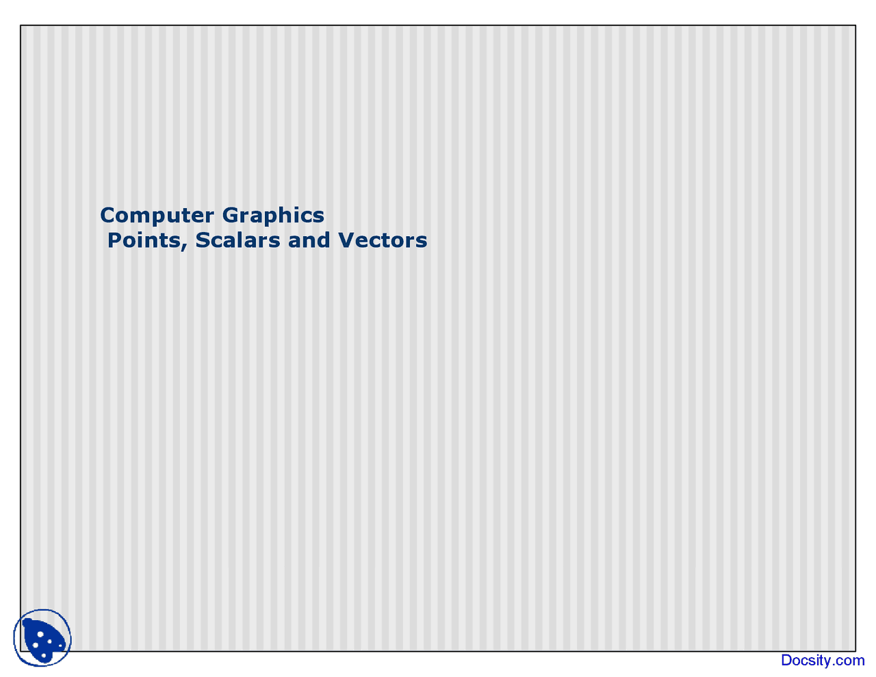 Scalars Computer Graphics Lecture Slides Docsity