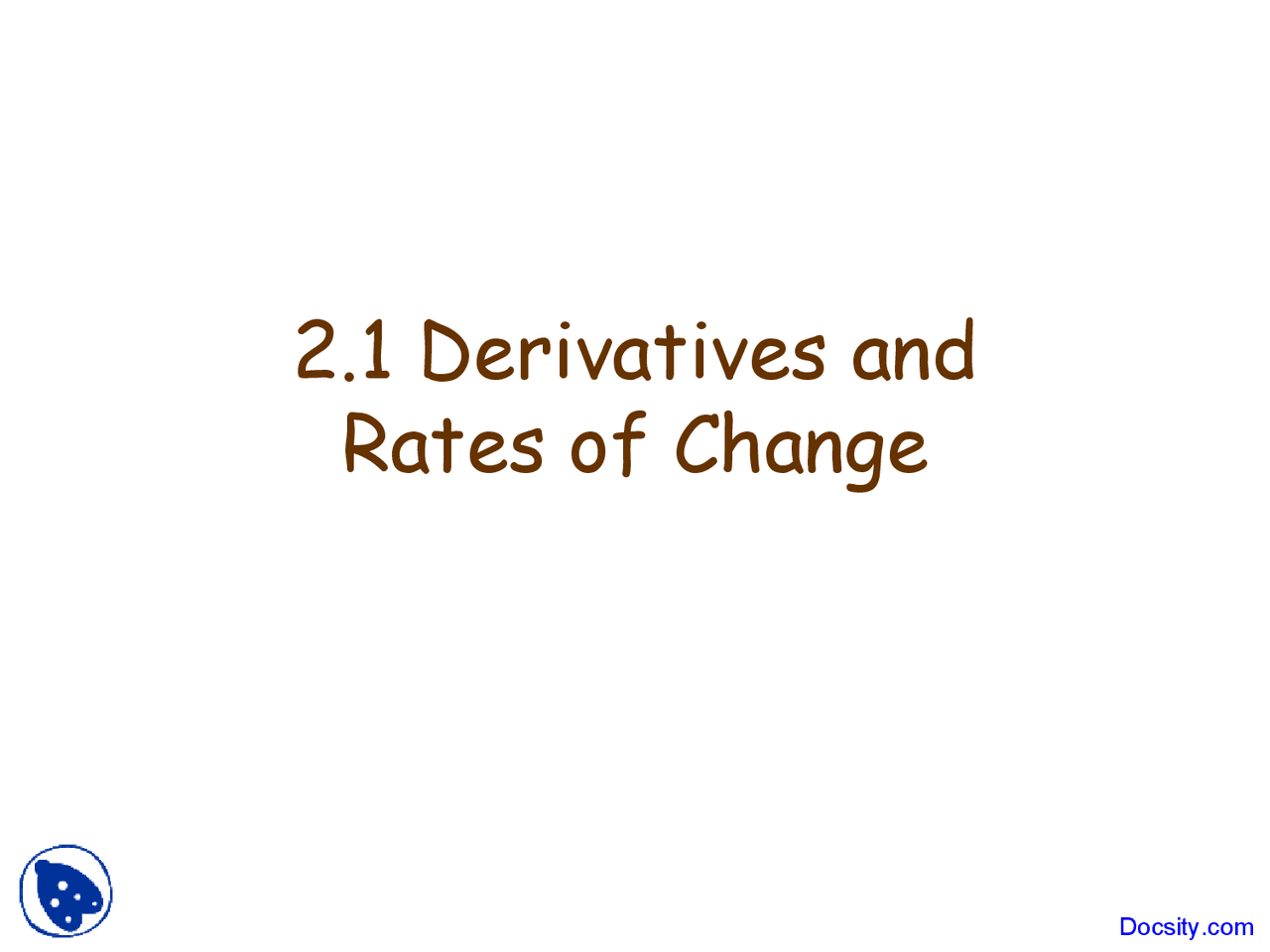 Derivatives and Rates of Change - Calculus I - Lecture Slides | Slides ...