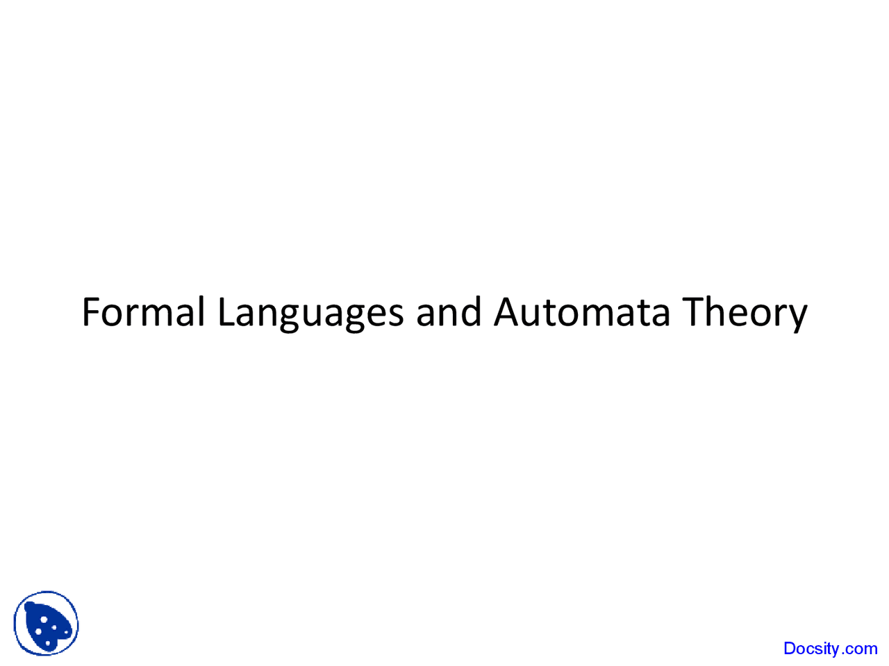 Formal Languages Automata And Complexity Theory Lecture Slides