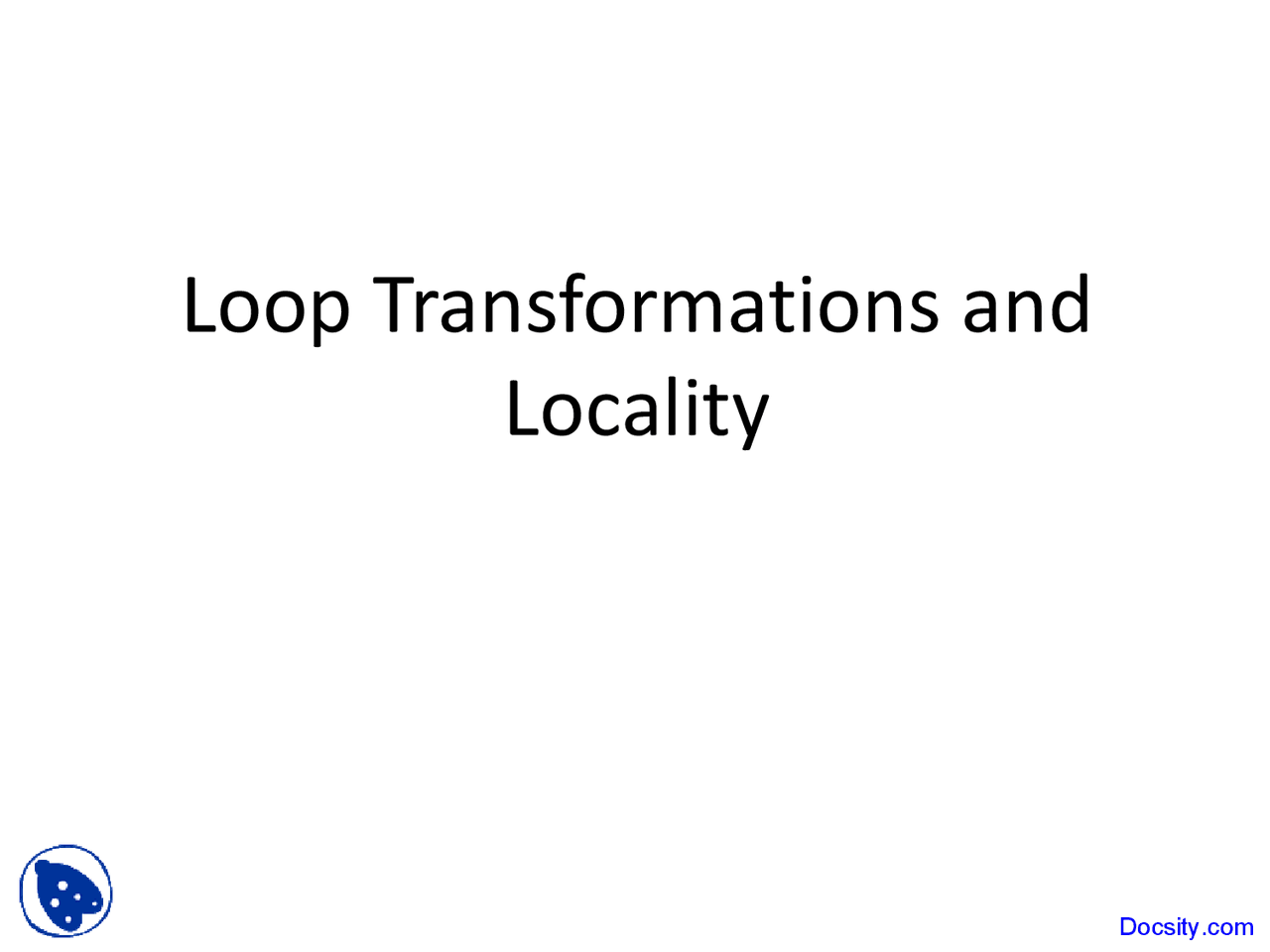 Loop Transformations Advanced Compiling Techniques Lecture Slides