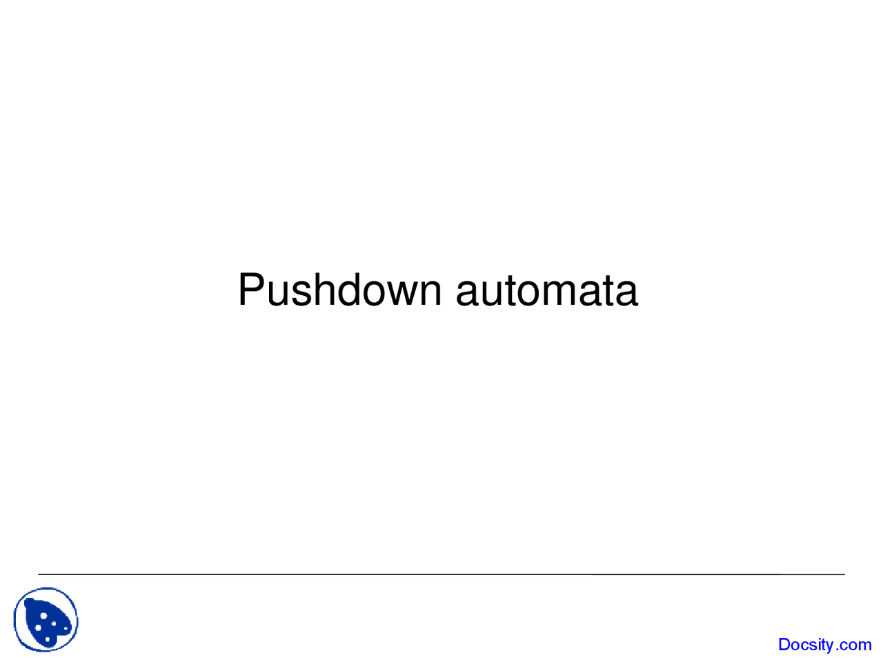 Pushdown Automata Two Automata And Complexity Theory Lecture Slides