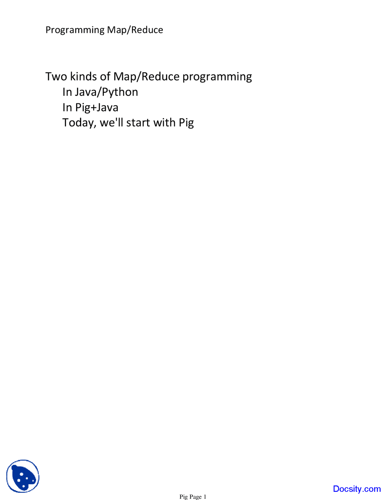 Pig - Clouds and Power-Aware Computing - Lecture Slides - Docsity