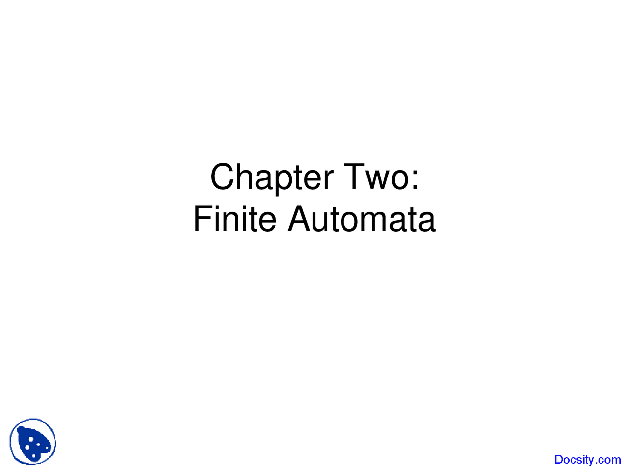 Finite Automata Two Automata And Complexity Theory Lecture Slides 2299
