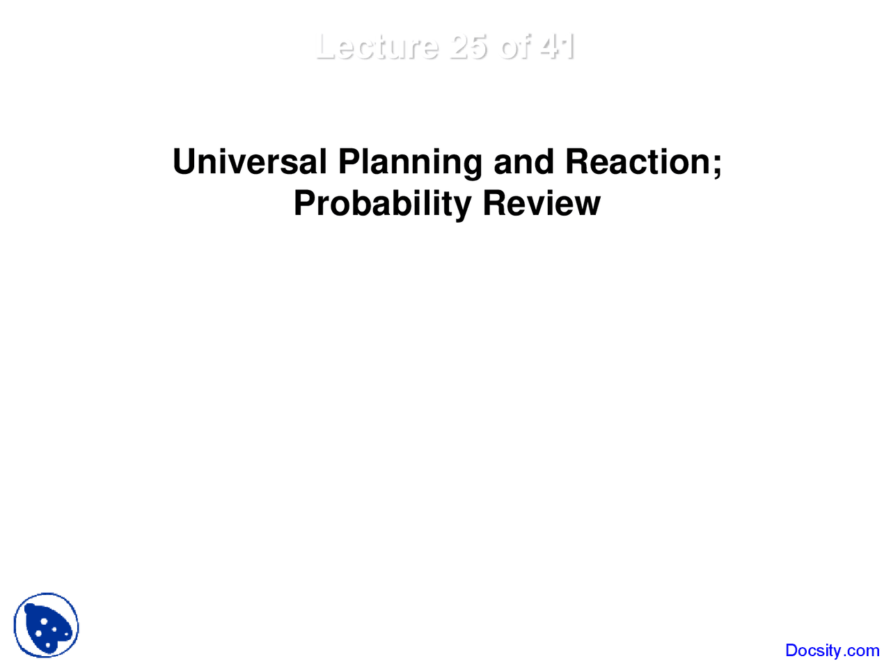 Probability Review - Artificial Intelligence - Lecture Slides - Docsity