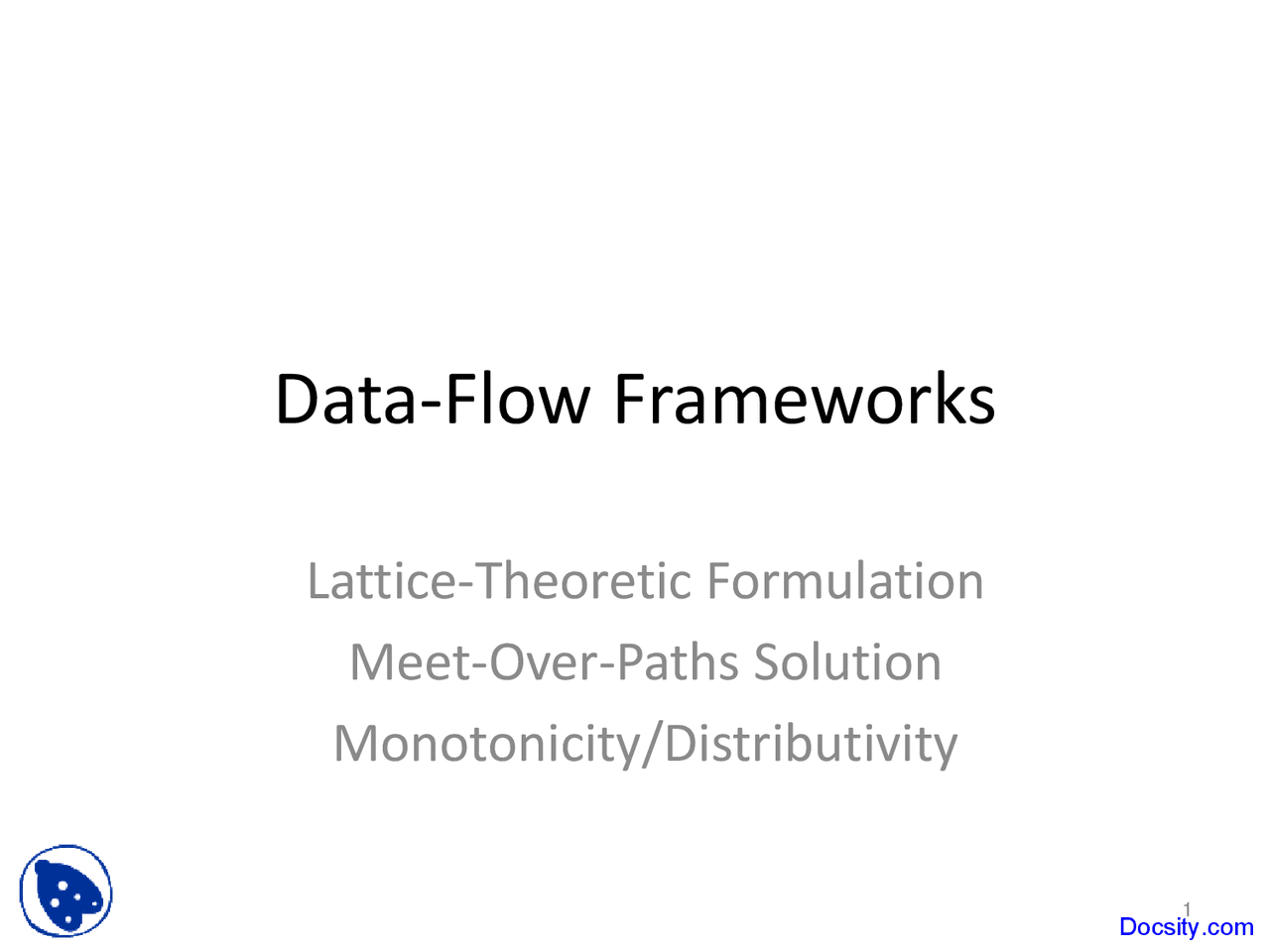 Data Flow Frameworks Advanced Compiling Techniques Lecture Slides