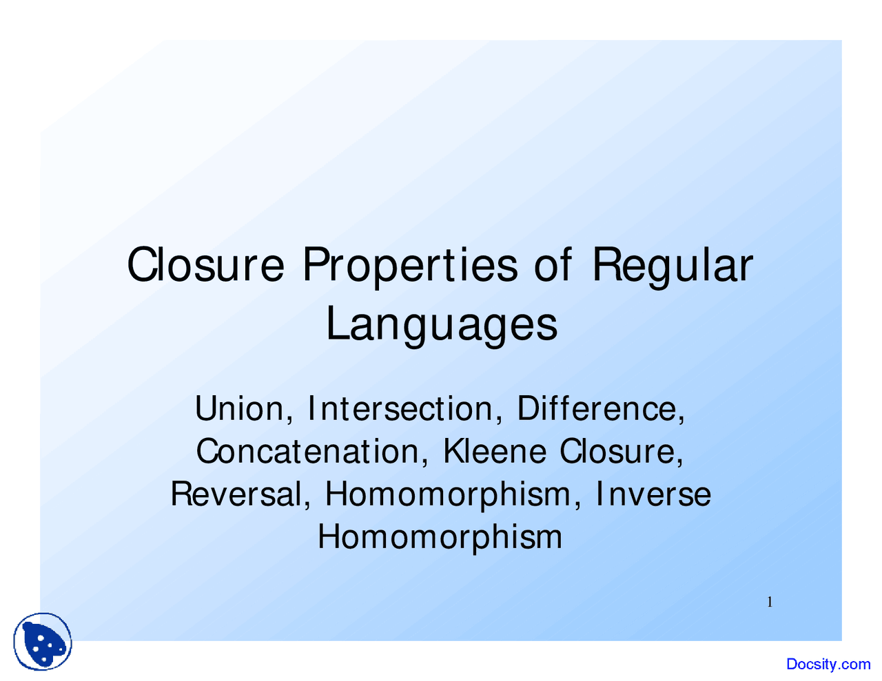 Closure Properties Automata And Complexity Theory Lecture Slides
