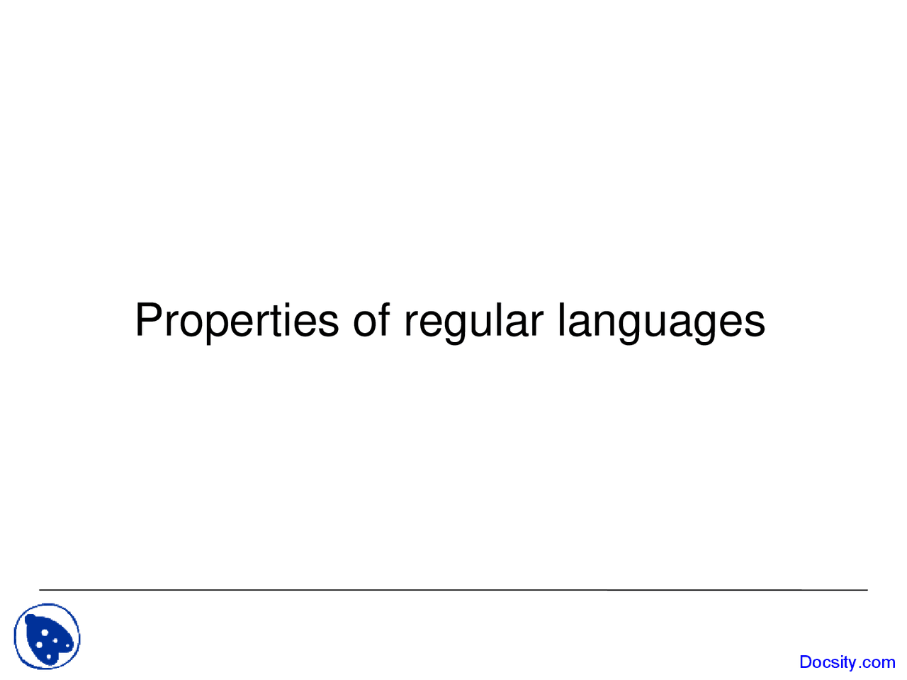 Properties Two Automata And Complexity Theory Lecture Slides Docsity
