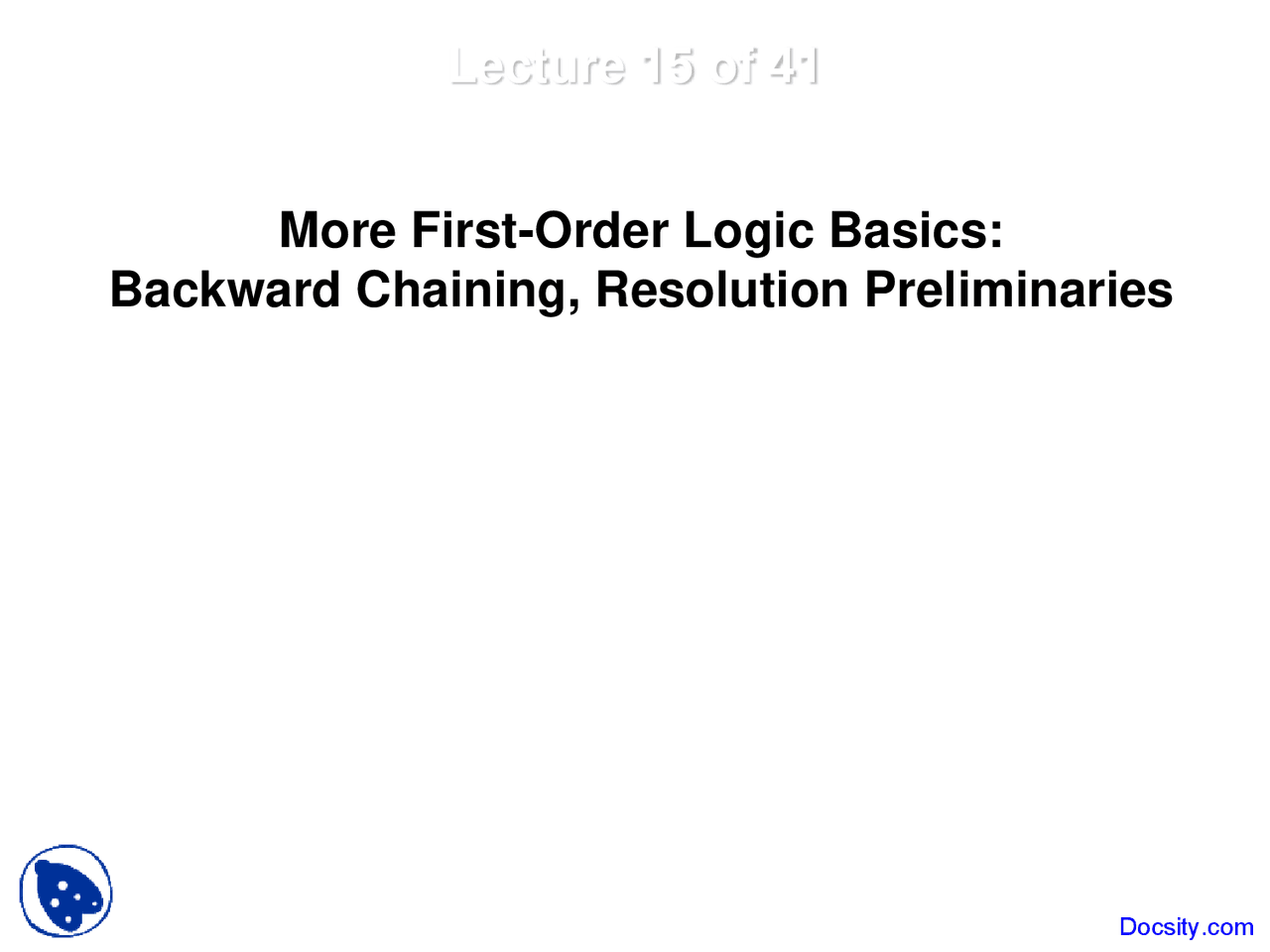 Backward Chaining Artificial Intelligence Lecture Slides Slides Artificial Intelligence