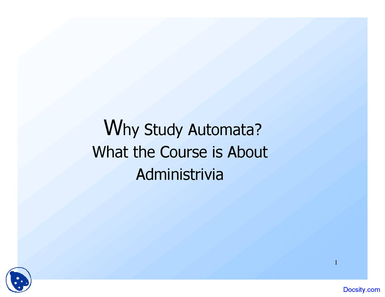 Administrivia - Automata and Complexity Theory - Lecture Slides - Docsity