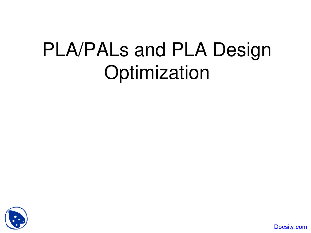 Design Optimization - Digital Systems - Lecture Slides | Slides Digital Systems Design | Docsity