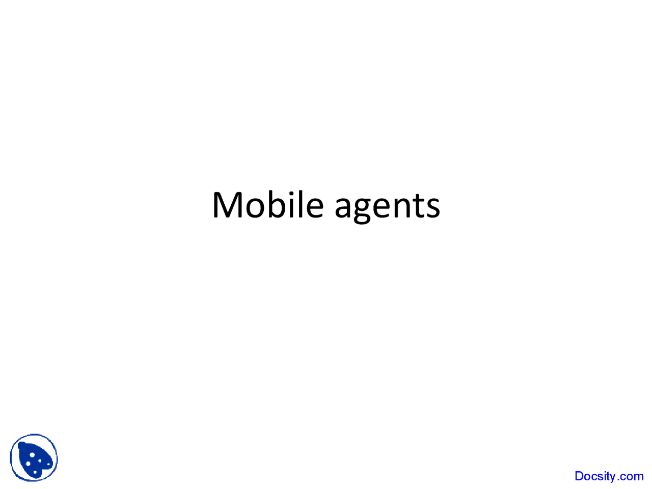 Mobile Agents Multi Agent Systems Lecture Slides Docsity