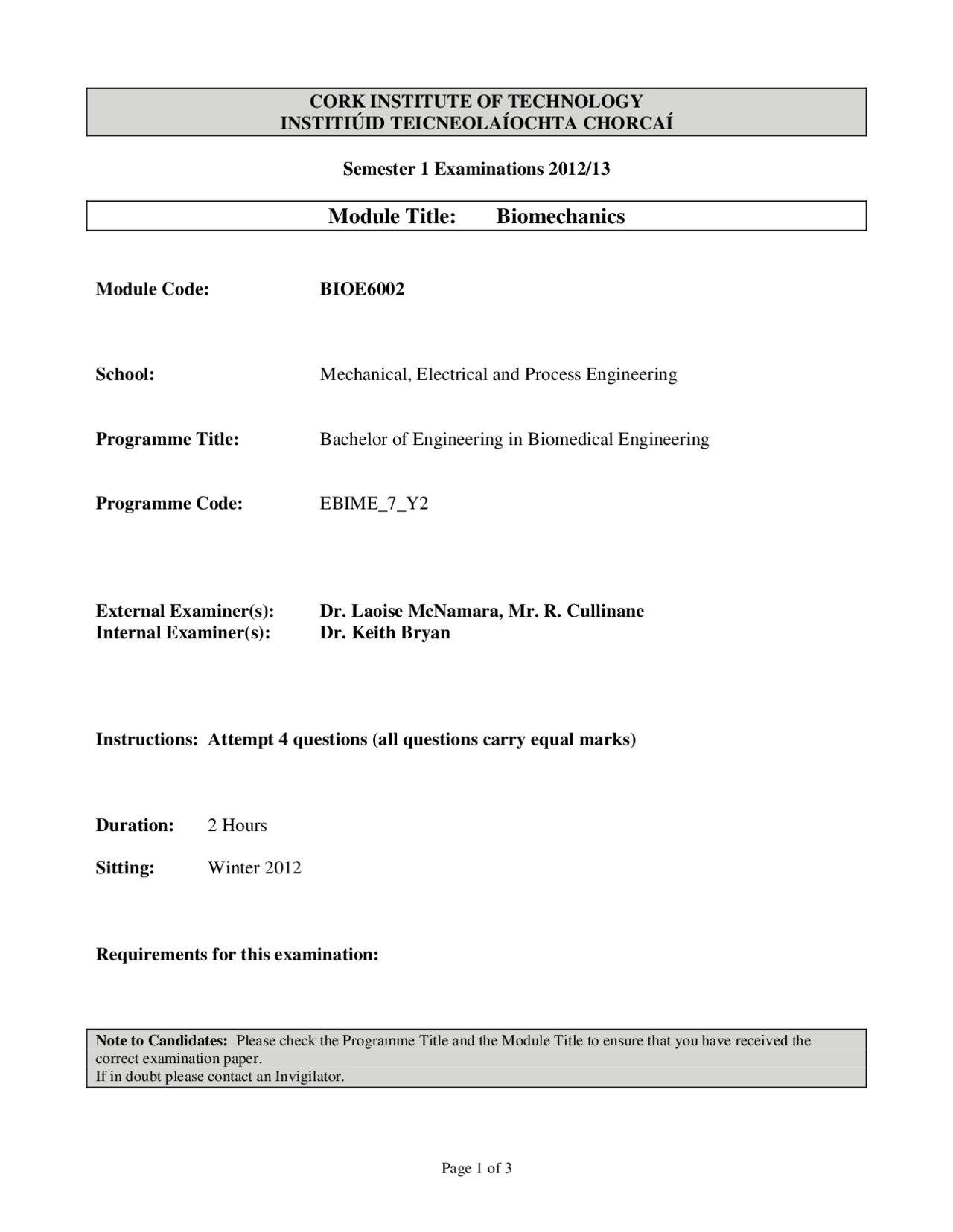 State the Advantages -Biomechanics - Past Exam Paper - Docsity
