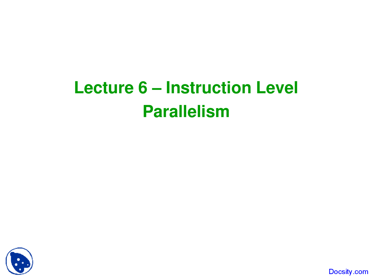 Instruction Level Parallelism Two Advanced Computer Architecture
