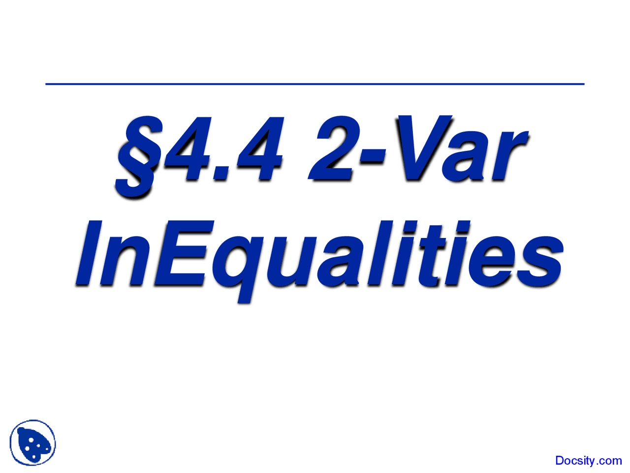 Inequalities Intermediate Algebra Lecture Slides Docsity