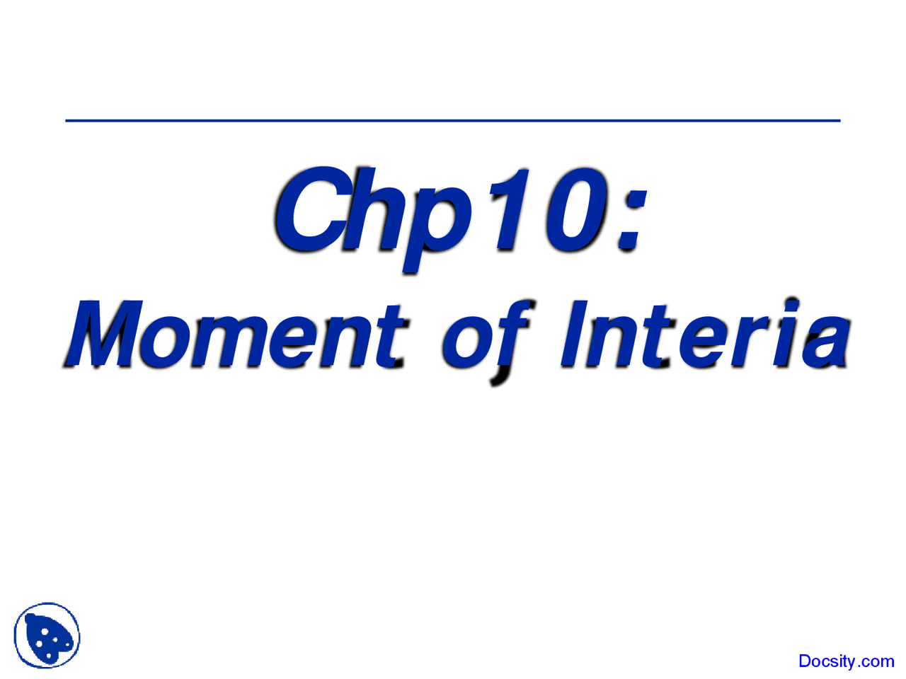 Moment of Inertia Two - Engineering Mechanics - Statics - Lecture Slides - Docsity