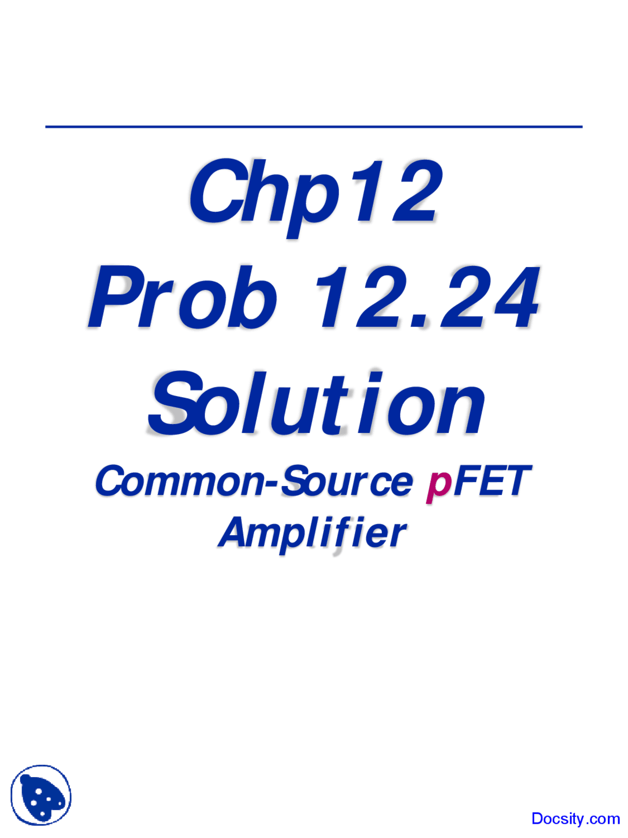 Common Source Engineering Electrical Circuits Lecture Slides Docsity