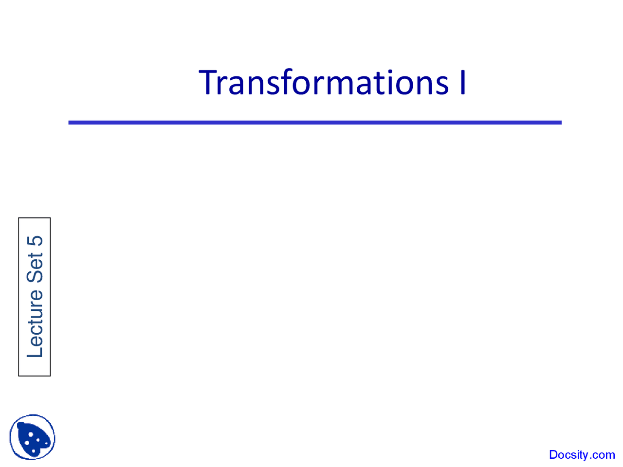 Transformations Introduction To Computer Graphics Lecture Slides Docsity