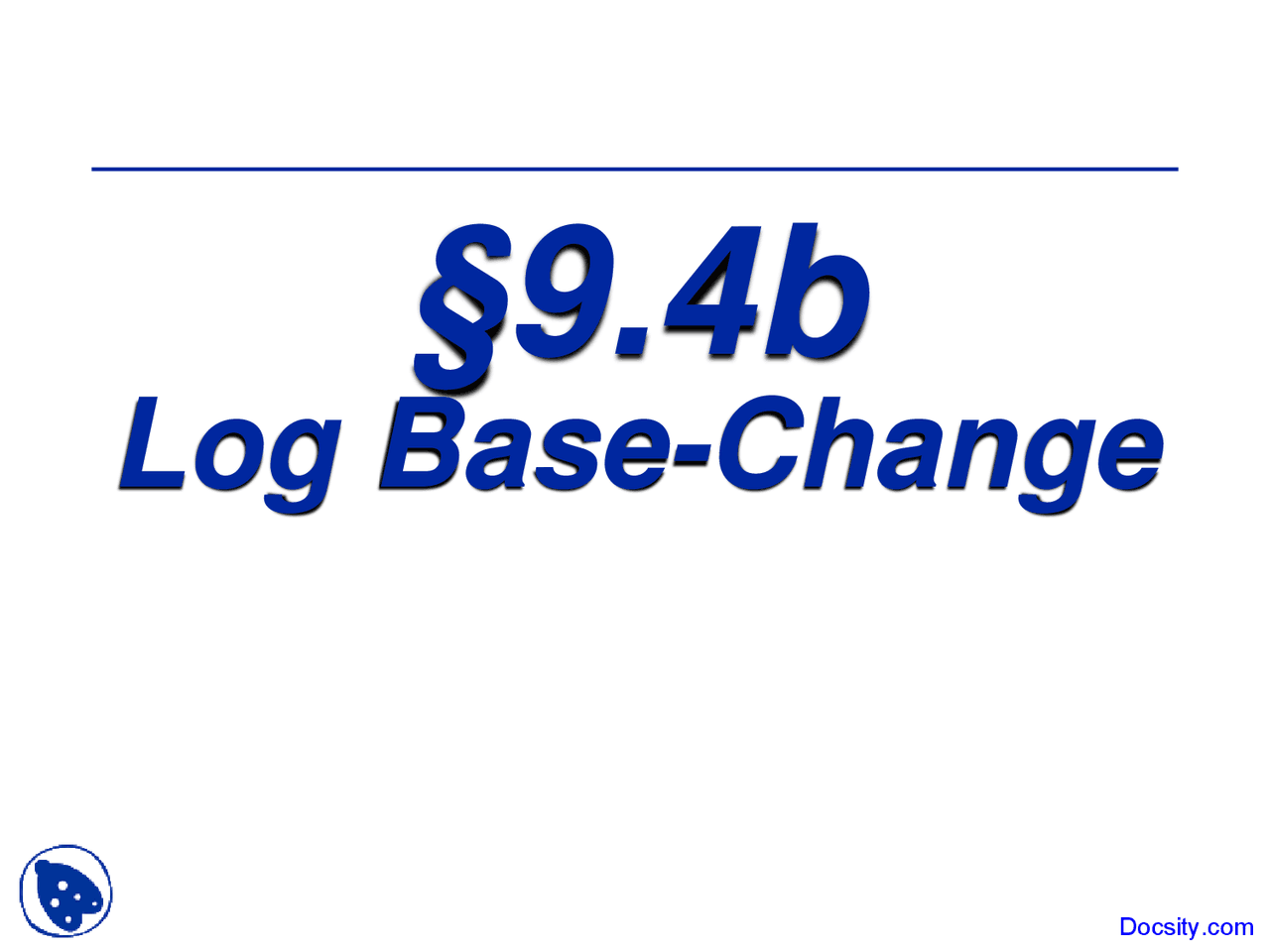 Log Change Base Intermediate Algebra Lecture Slides Docsity Log Change Base Intermediate Algebra Lecture Slides Docsity