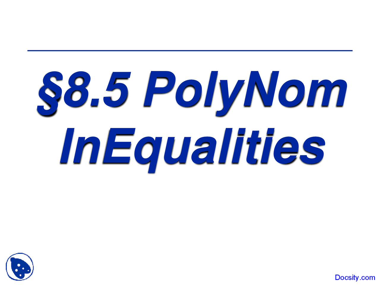 Polynom Inequal Intermediate Algebra Lecture Slides Docsity