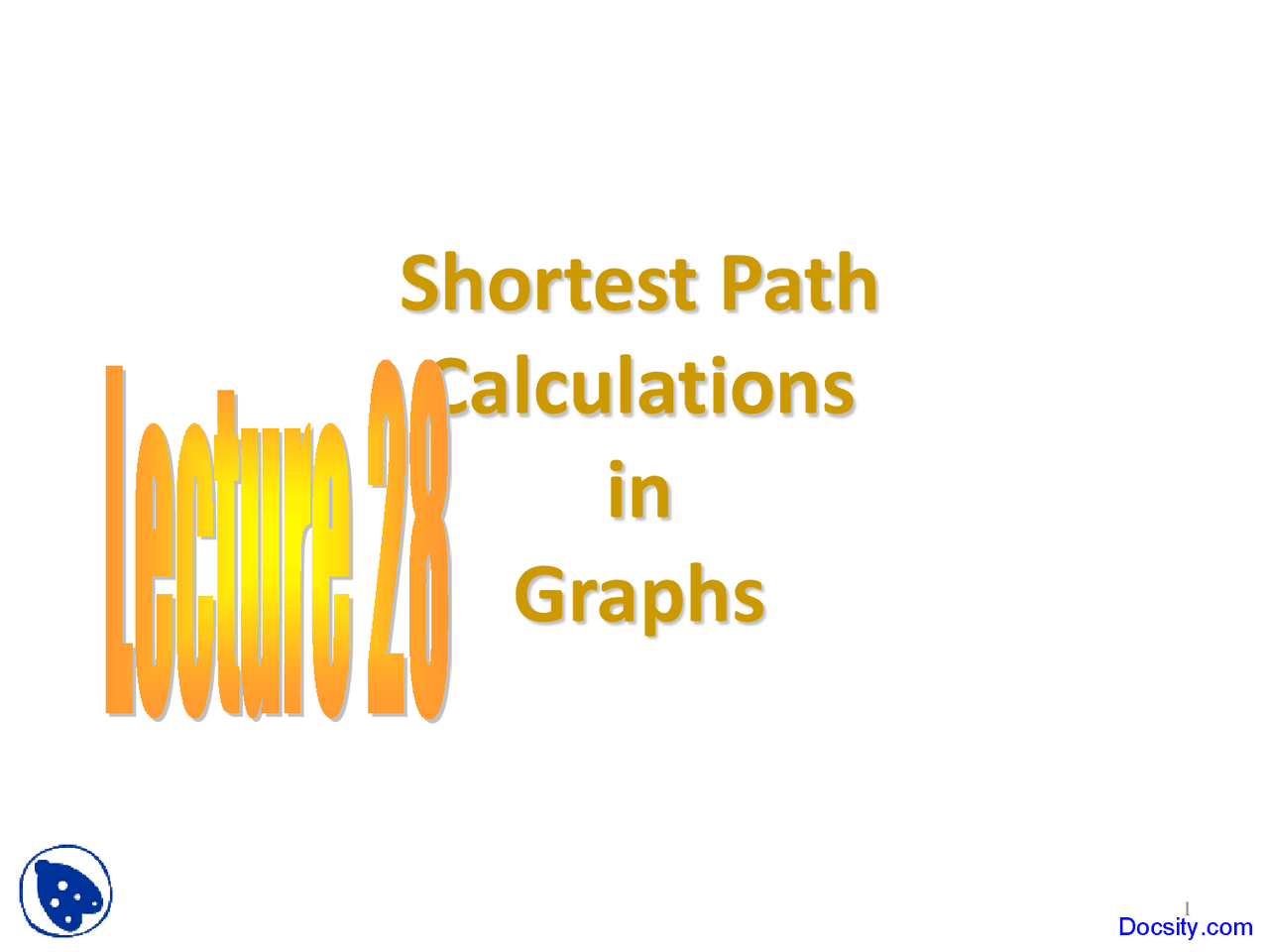 Shortest Path Data Structures Lecture Slides Docsity