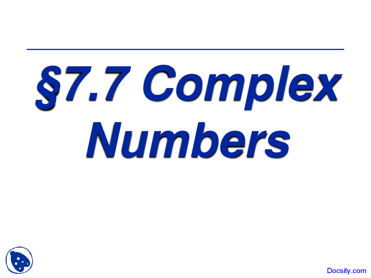 Complex Numbers Two Intermediate Algebra Lecture Slides Docsity