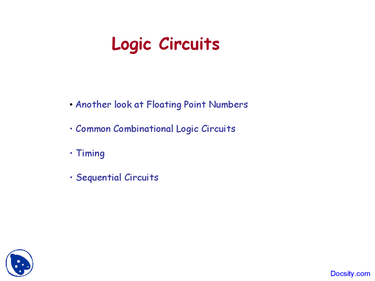 Logic Circuits - Machine Organization - Lecture Slides - Docsity
