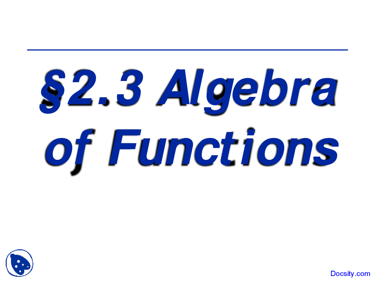 Algebra Of Functions Intermediate Algebra Lecture Slides Docsity