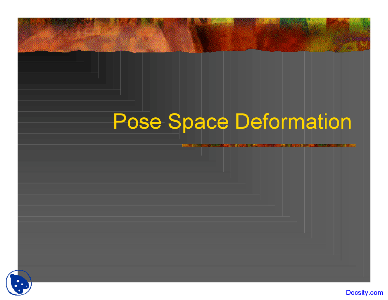 Advanced Skin Three Computer Animation Lecture Slides Docsity