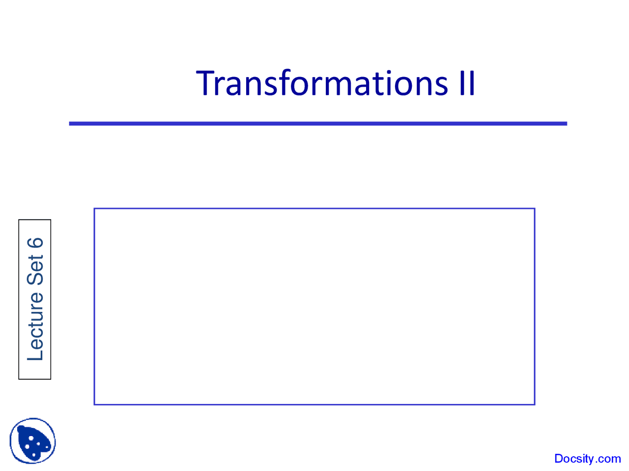 Transformations Two Introduction To Computer Graphics Lecture