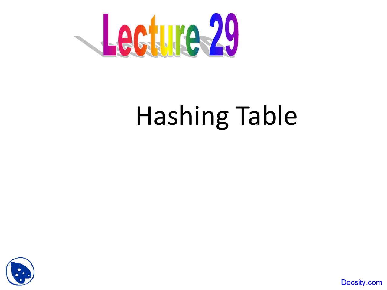 Hashing Table Data Structures Lecture Slides Slides Data