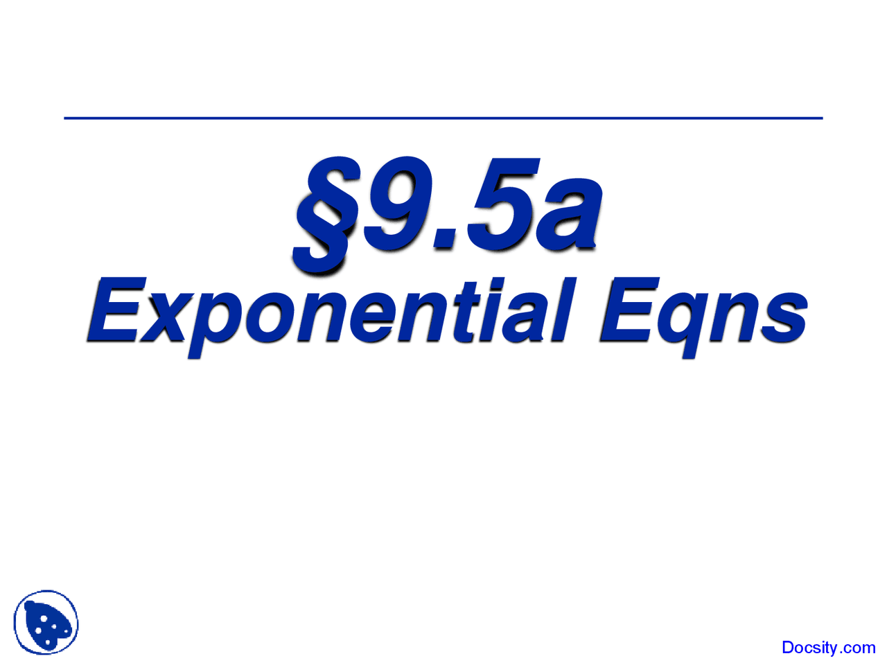 Exponential Eqns Intermediate Algebra Lecture Slides Docsity
