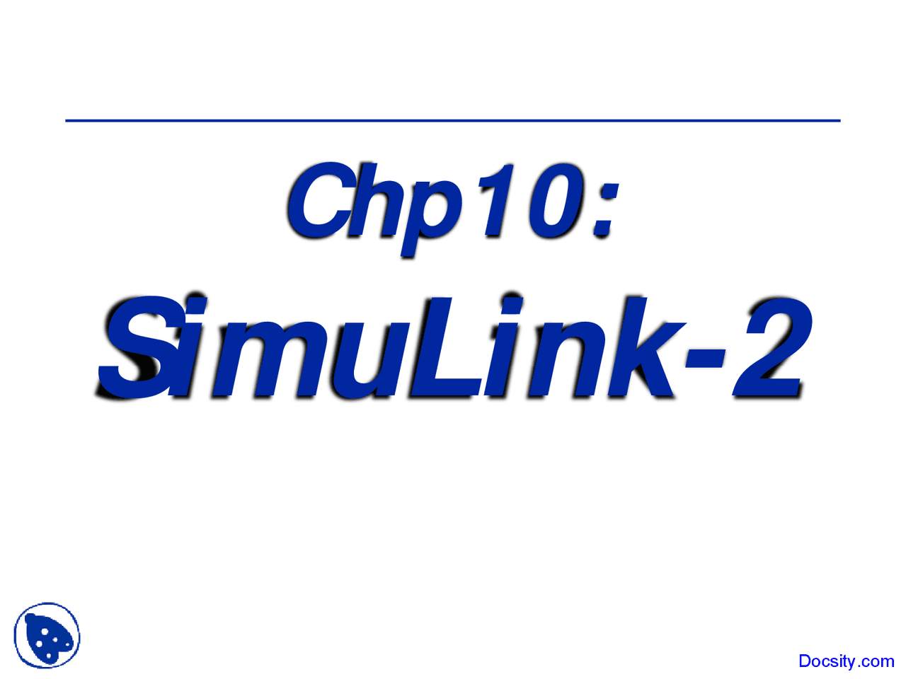 SimuLink Two - Computational Methods - Lecture Slides - Docsity