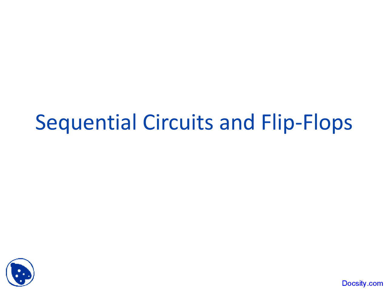 Sequential Circuits Intro To Computer Architecture Lecture Slides