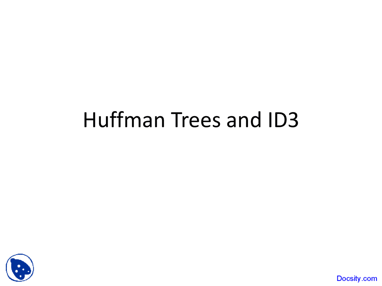 Huffman Trees Data Base Management System Lecture Slides Docsity
