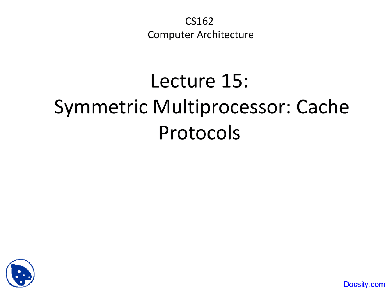 Symmetric Multiprocessor Intro To Computer Architecture Lecture